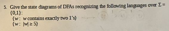Solved Give the state diagrams of DFAs recognizing the | Chegg.com