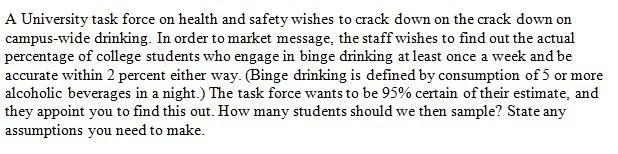 Solved A University task force on health and safety wishes | Chegg.com