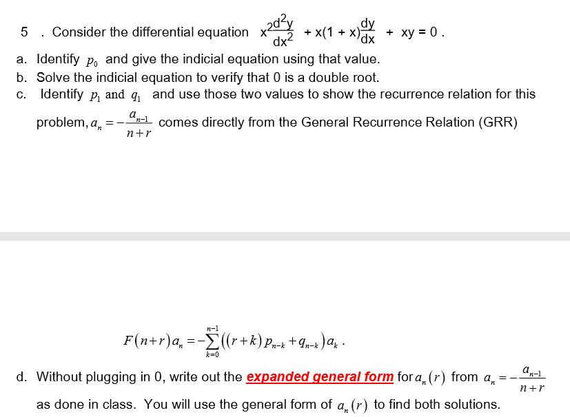 Solved dy x) dx dx2 5. Consider the differential equation | Chegg.com
