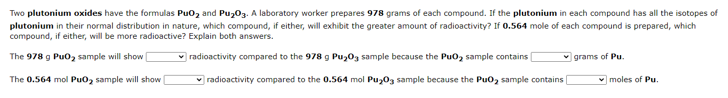 Solved Two plutonium oxides have the formulas PuO2 and | Chegg.com