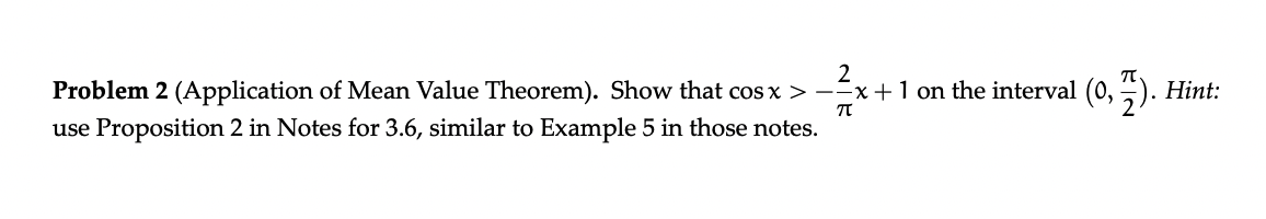 Solved Problem 2 (Application of Mean Value Theorem). Show | Chegg.com