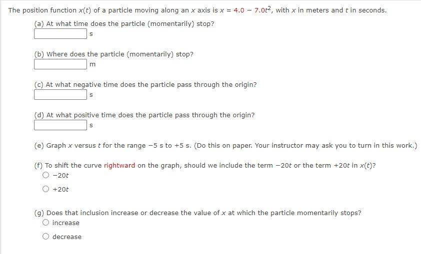 Solved e position function x(t) of a particle moving along | Chegg.com