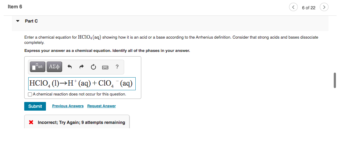 Solved Item 6 6 of 22 v Part C Enter a chemical equation for | Chegg.com