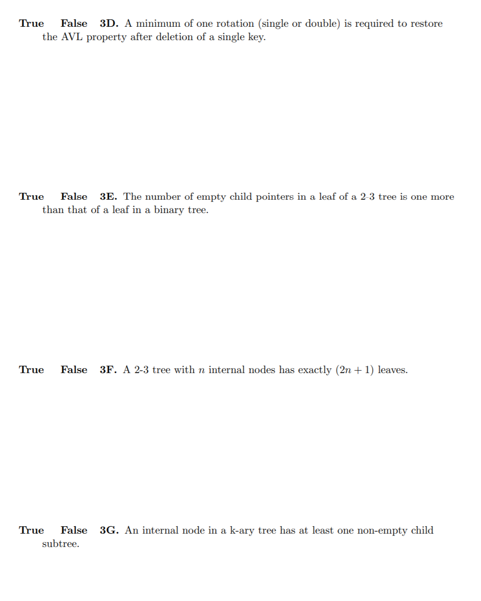 Solved True False 3D. A minimum of one rotation (single or | Chegg.com