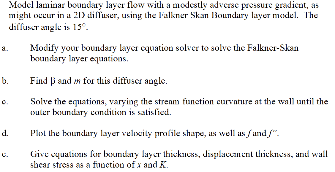 Solved diffuser angle is 15°.a. ﻿Modify your boundary layer | Chegg.com