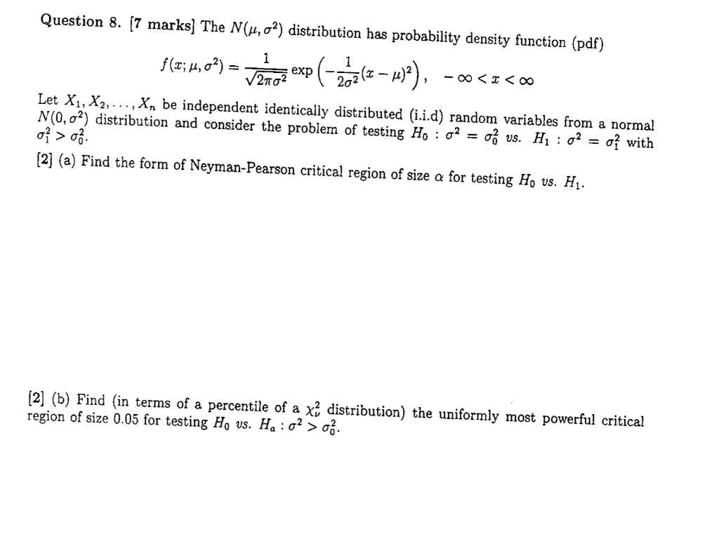 Solved Question 8. [7 marks) The N(u,02) distribution has | Chegg.com