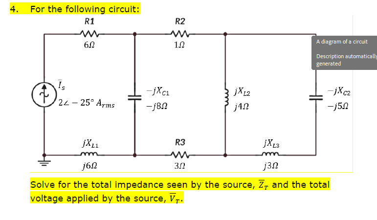 Solved For the following circuit:Solve for the total | Chegg.com