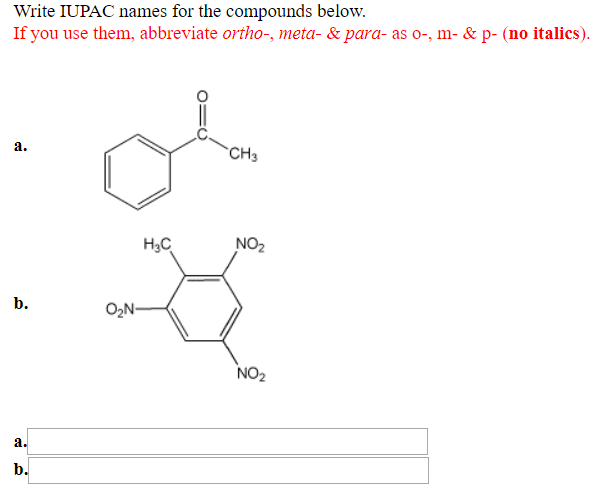 Solved Write IUPAC names for the compounds below. If you | Chegg.com