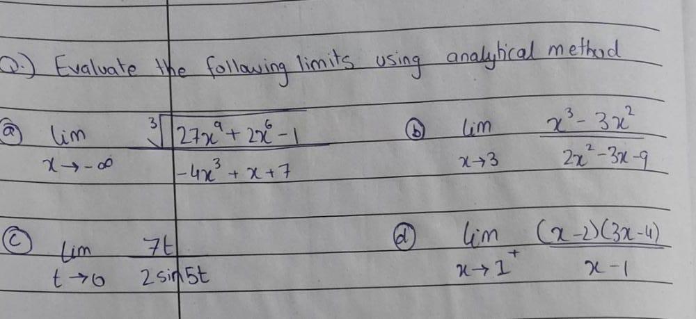 Solved 2. Evaluate the following limits using analytical | Chegg.com