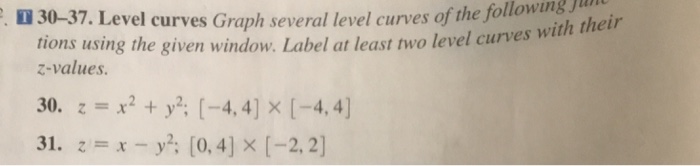 Solved T1 30-37. Level curves Graph several level curves of | Chegg.com