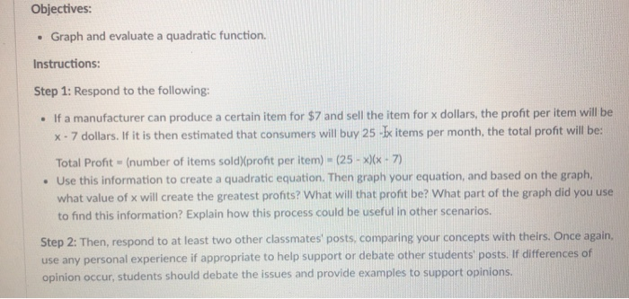 Solved Objectives: Graph and evaluate a quadratic function. | Chegg.com