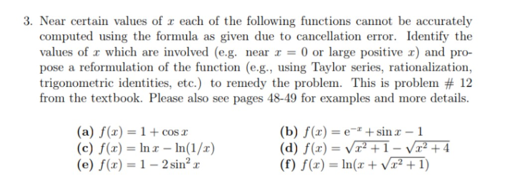 Solved 3. Near certain values of x each of the following | Chegg.com