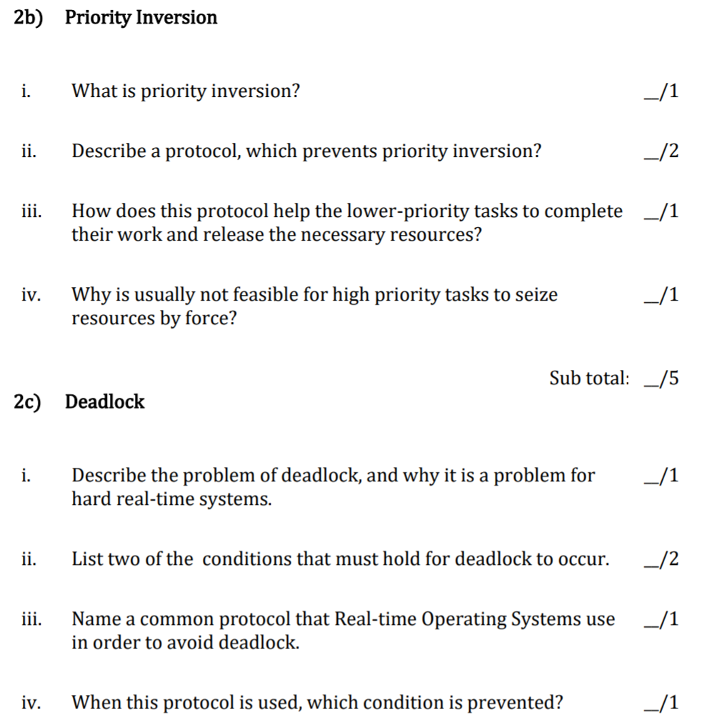 Solved 2b) Priority Inversion i. What is priority inversion? | Chegg.com