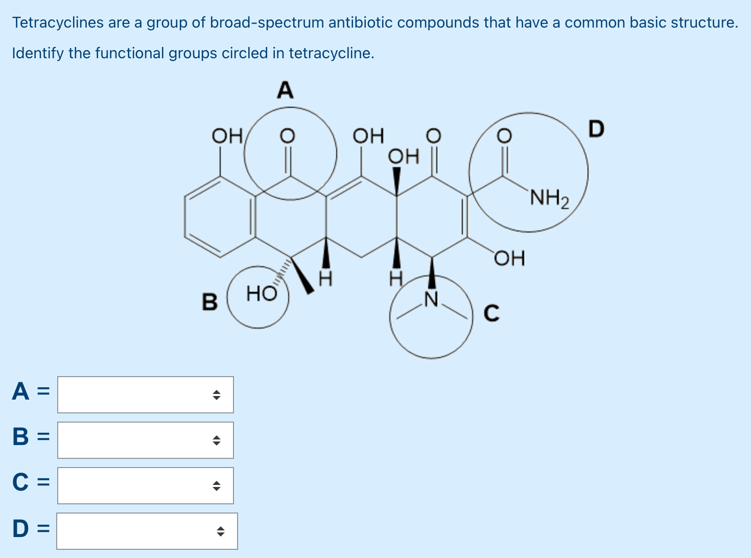 Solved Tetracyclines are a group of broad-spectrum | Chegg.com