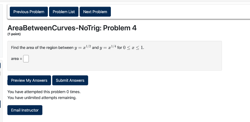 Solved AreaBetweenCurves-NoTrig: Problem 4 (1 point) Find | Chegg.com