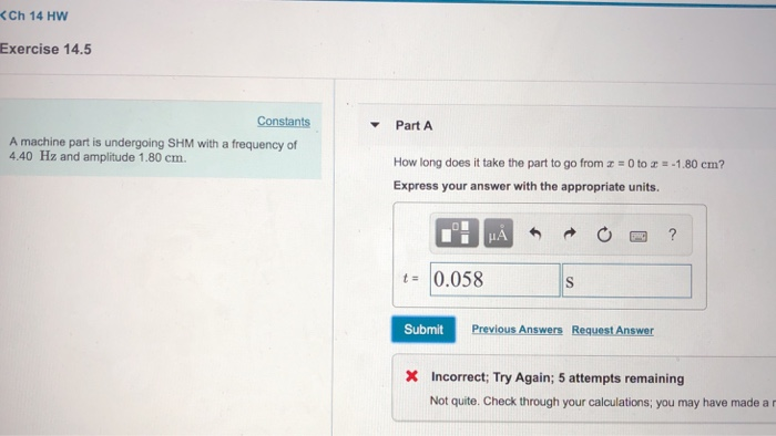Solved Ch 14 HW Exercise 14.5 Constants Part A A machine | Chegg.com