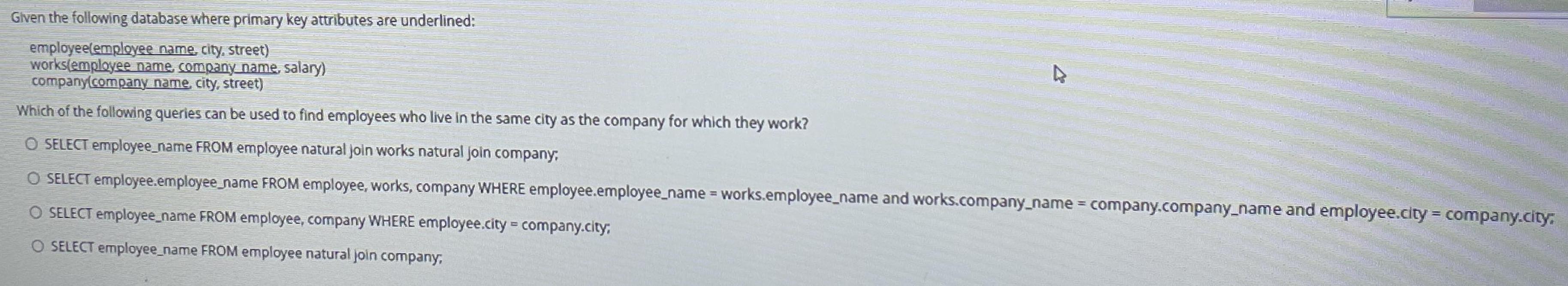 Solved Given the following database where primary key | Chegg.com