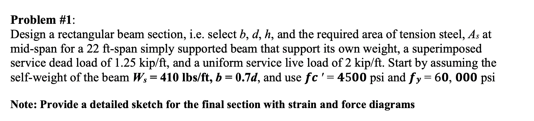 Solved Problem #1: Design a rectangular beam section, i.e. | Chegg.com