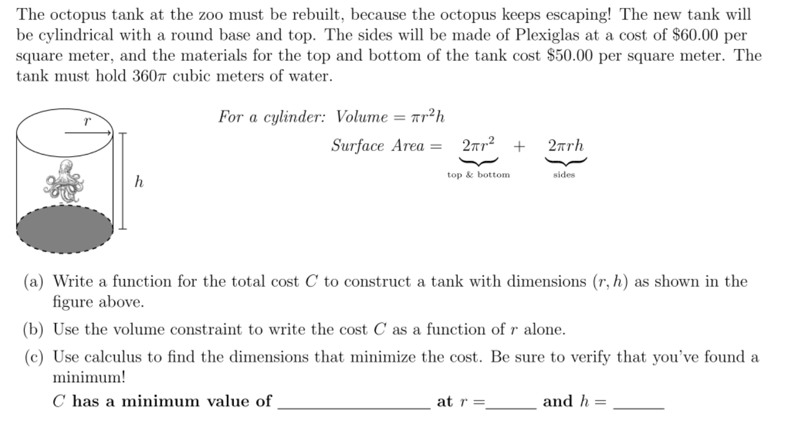 Solved The octopus tank at the zoo must be rebuilt, because | Chegg.com