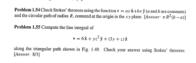 Solved Problem 1.54 Check Stokes theorem using the function | Chegg.com