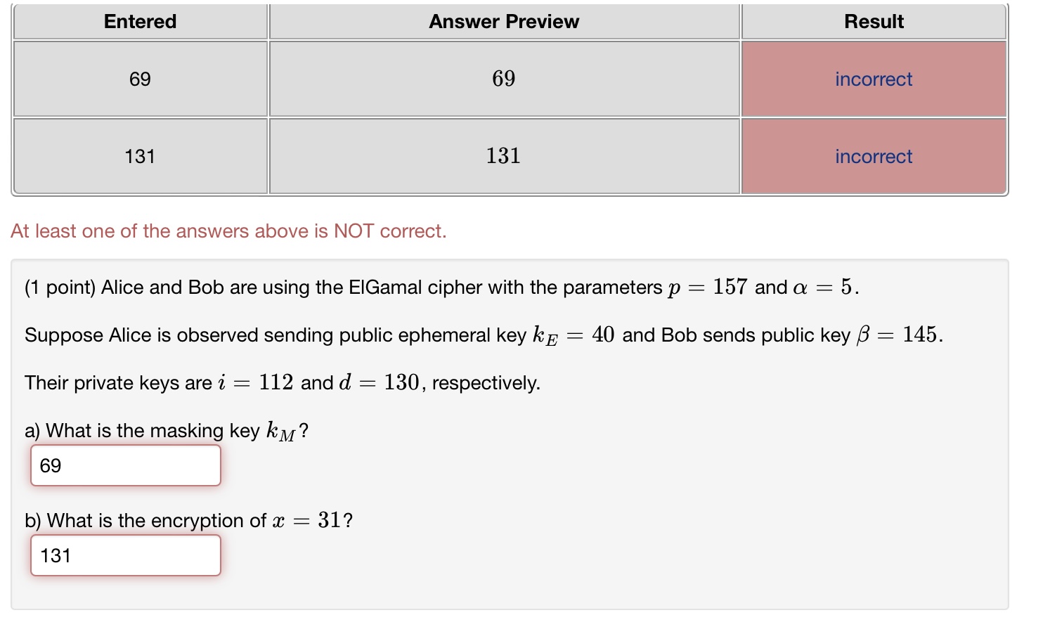 Solved (1 ﻿point) ﻿Alice and Bob are using the ElGamal | Chegg.com