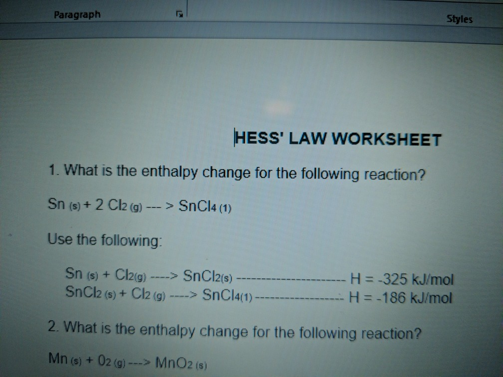 Solved Paragraph Styles HESS' LAW WORKSHEET 1. What is the | Chegg.com