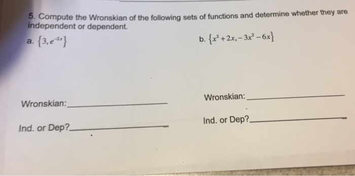 Solved Compute the Wronskian of the following sets of | Chegg.com