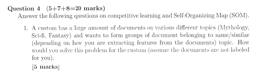 Here is a problem about self-organizing map (SOM). | Chegg.com