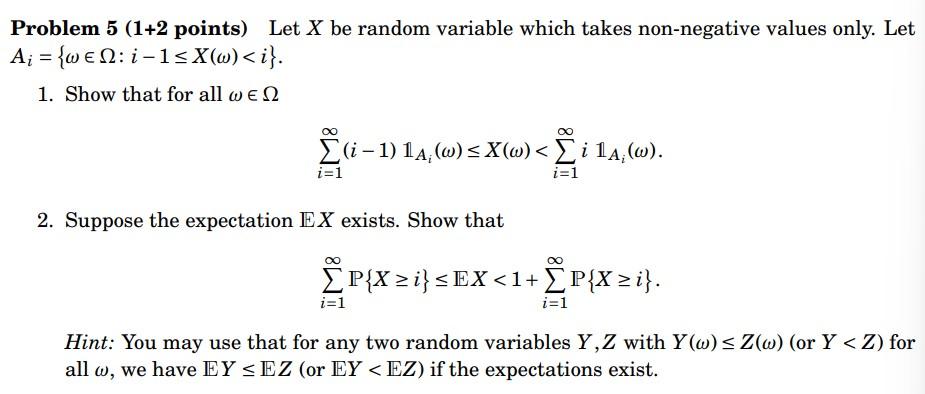 Solved Problem 5 (1+2 points) Let X be random variable which | Chegg.com