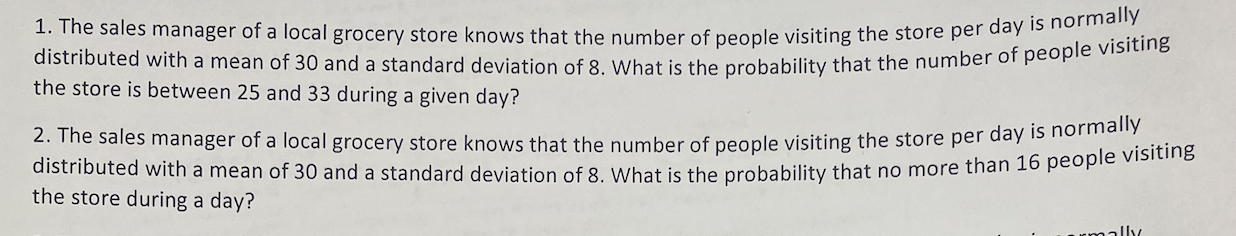 Solved 1. The sales manager of a local grocery store knows | Chegg.com