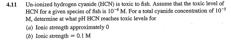 Solved 4.11 ﻿Un-ionized hydrogen cyanide ( HCN ) ﻿is toxic | Chegg.com