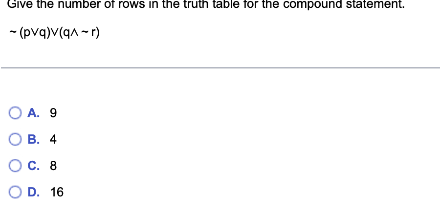 Solved Give the number of rows in the truth table for the | Chegg.com