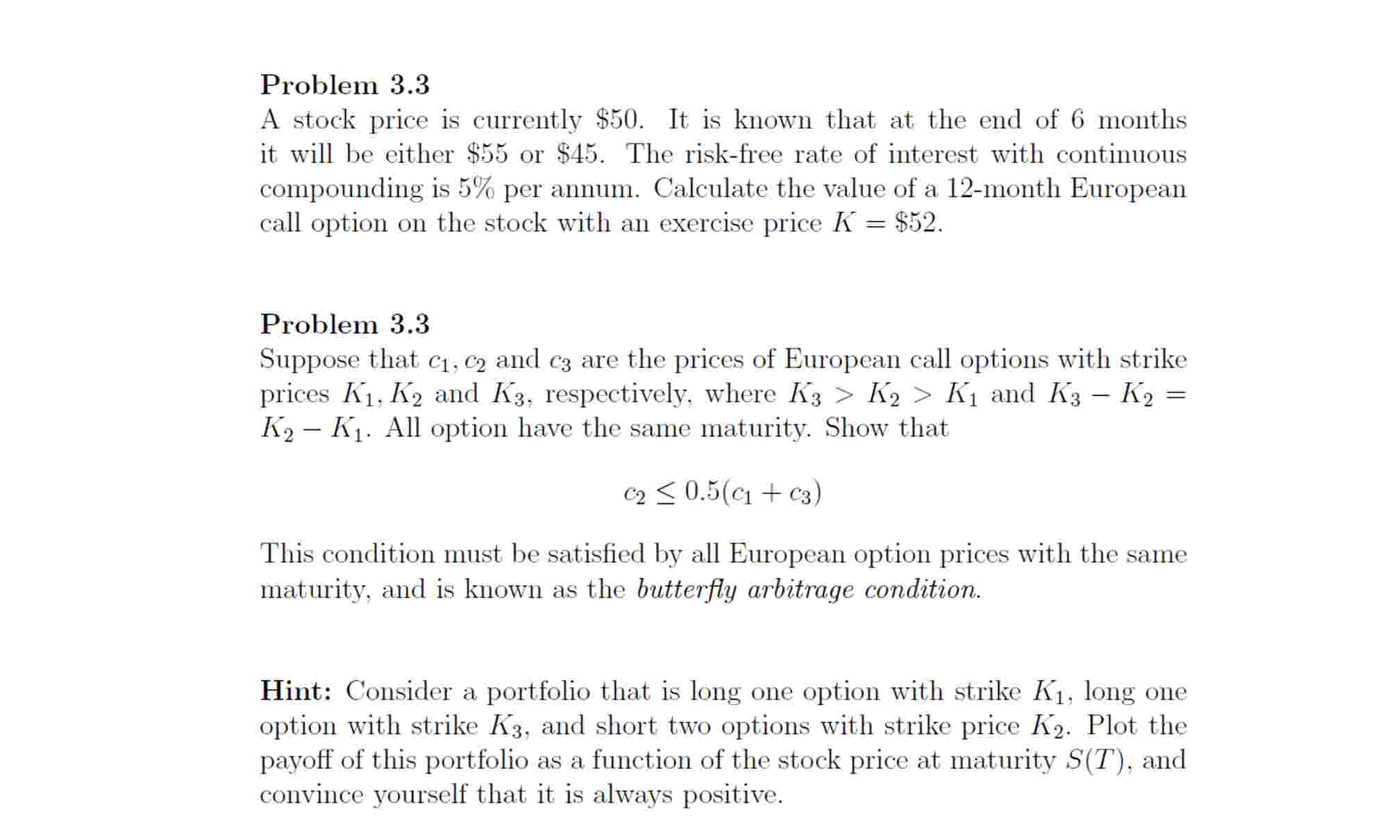 Solved Problem 3.3A stock price is ﻿currently $50. It is | Chegg.com