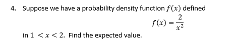 Solved Suppose we have a probability density function f(x) | Chegg.com
