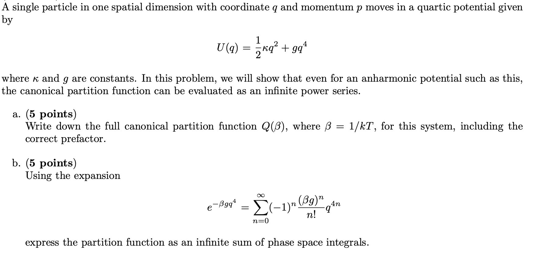 Solved A single particle in one spatial dimension with | Chegg.com