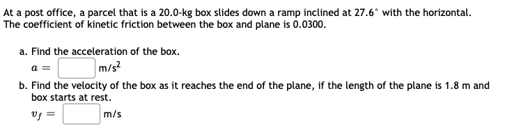 Solved At a post office, a parcel that is a 20.0-kg box | Chegg.com