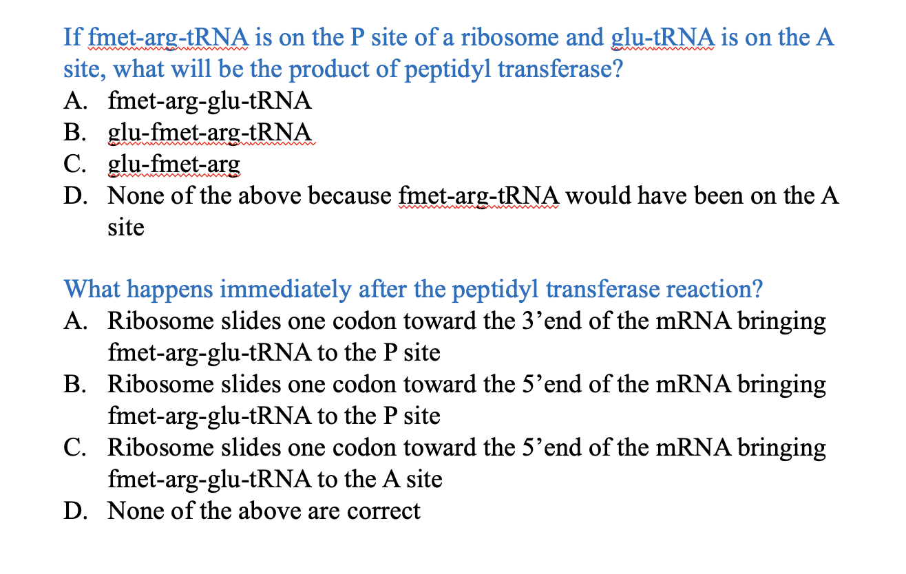 Solved If fmet-arg-tRNA is on the P site of a ribosome and | Chegg.com