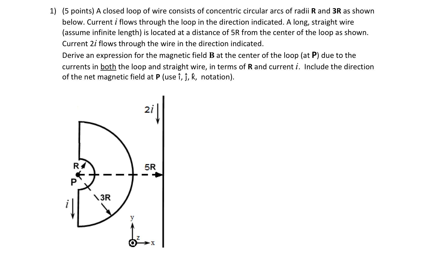 Solved 1) (5 points) A closed loop of wire consists of | Chegg.com
