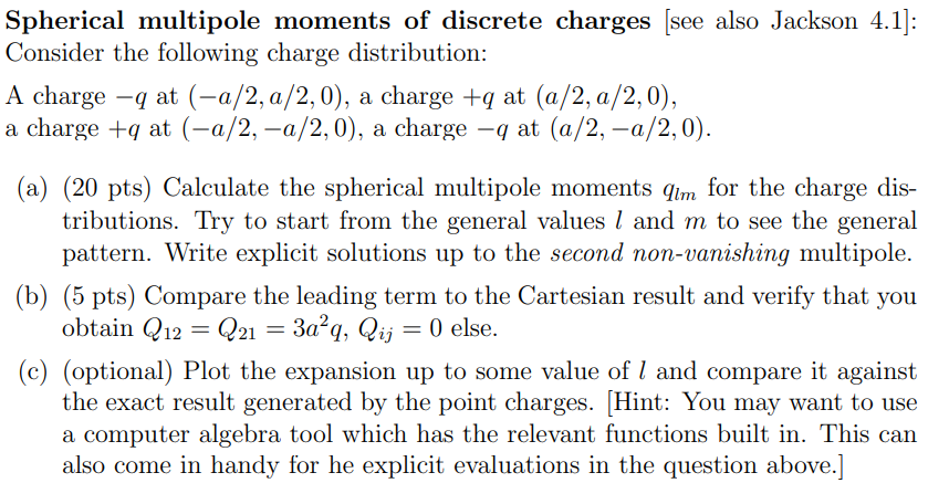 Spherical multipole moments of discrete charges (see | Chegg.com