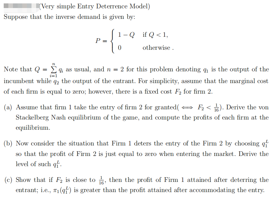 (Very simple Entry Deterrence Model) Suppose that the | Chegg.com
