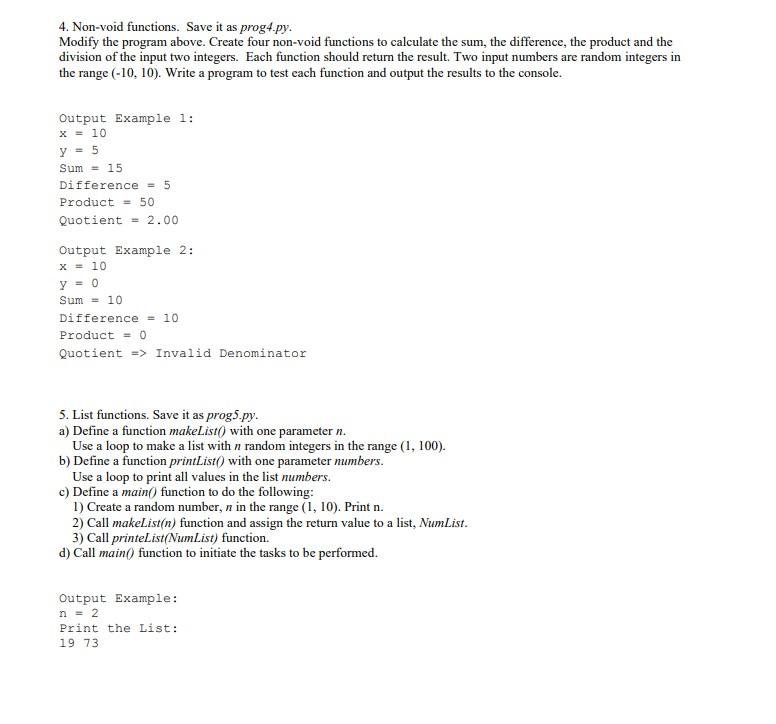 Solved 4 Non Void Functions Save It As Prog4 Py Modify