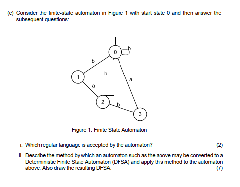 Solved (c) Consider the finite-state automaton in Figure 1 | Chegg.com