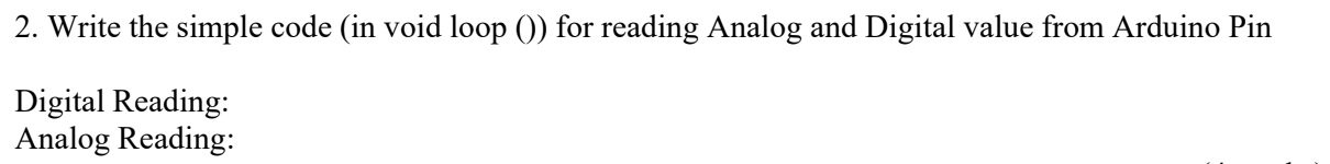 Solved 2. Write the simple code (in void loop ()) for | Chegg.com