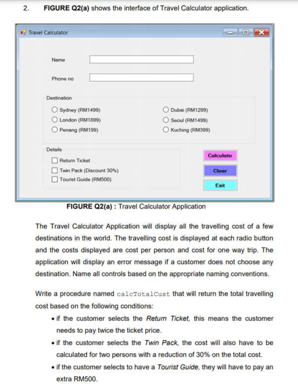 Solved 2. FIGURE Q2(a) shows the interface of Travel | Chegg.com