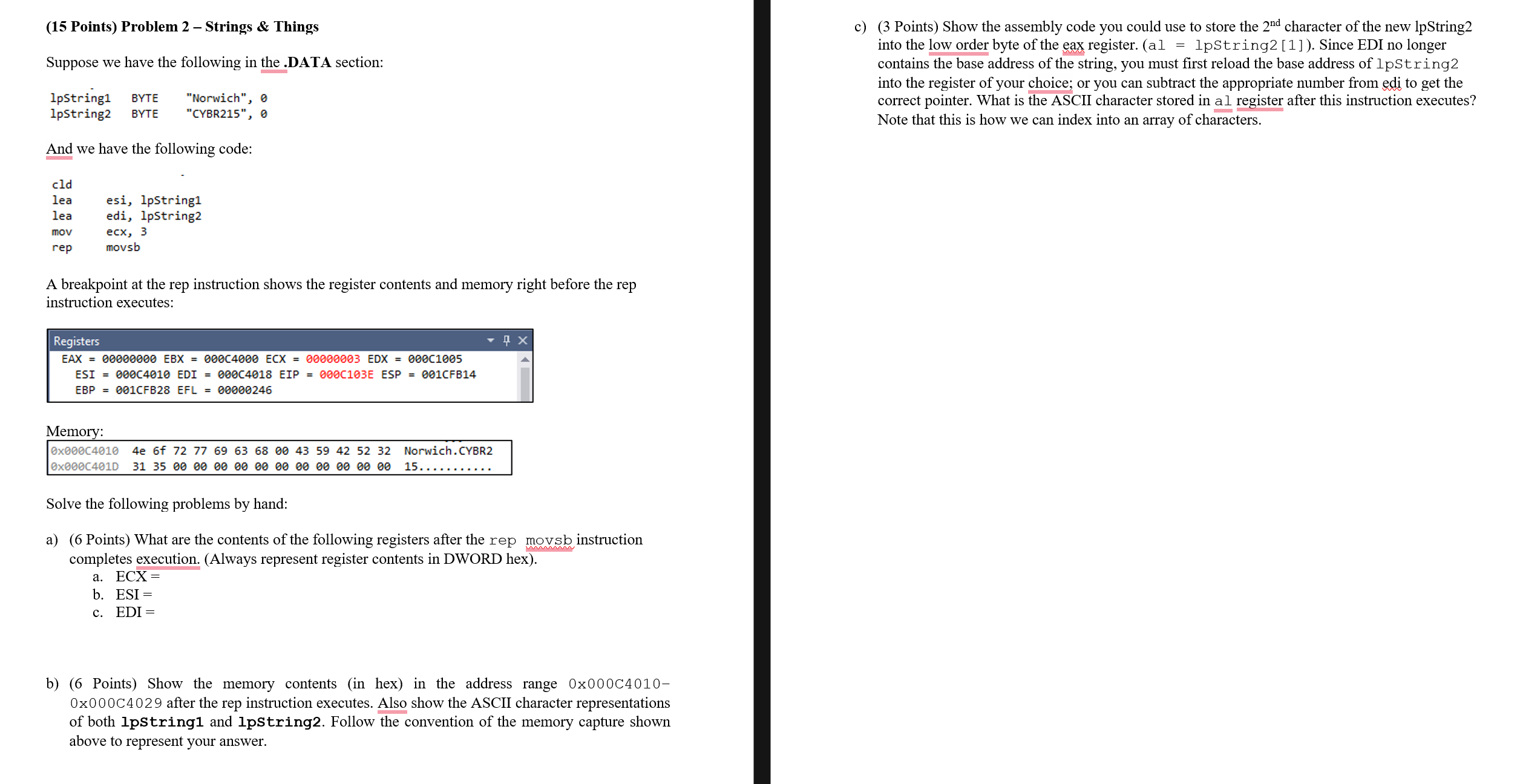Solved into the low order byte of the eax register. (al = | Chegg.com