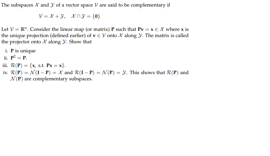 Solved The subspaces V and of a vector space are said to be | Chegg.com