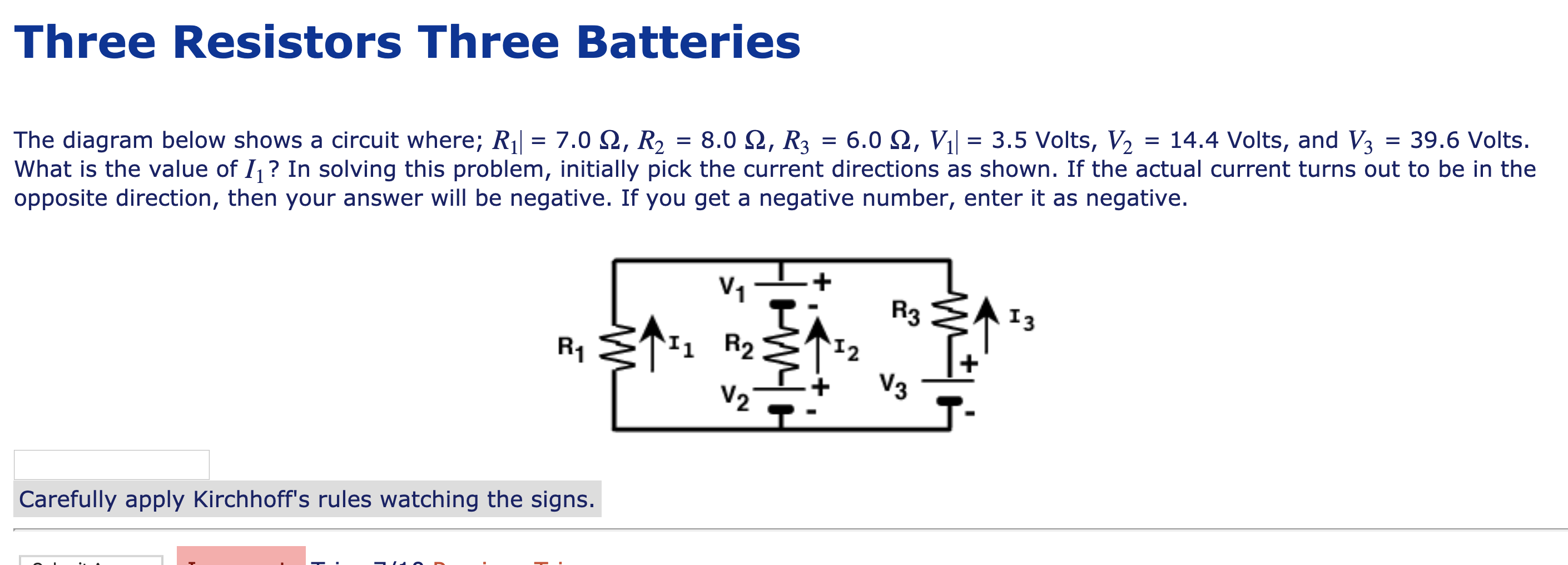 Solved Three Resistors Three Batteries The diagram below | Chegg.com