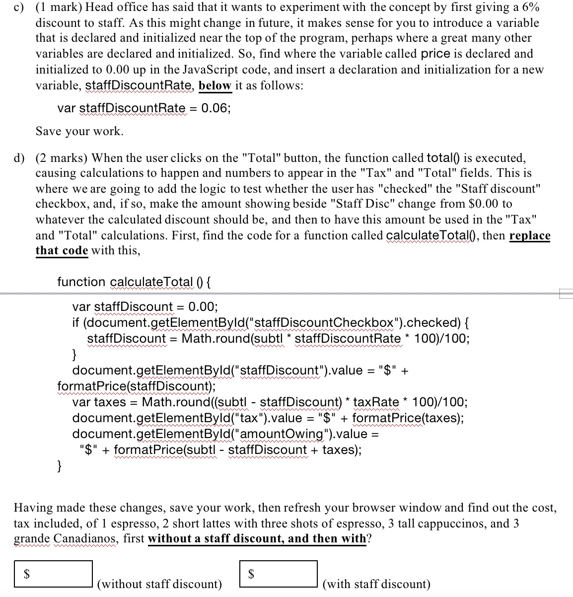 Solved Hi, could anyone help me figure how to do this | Chegg.com