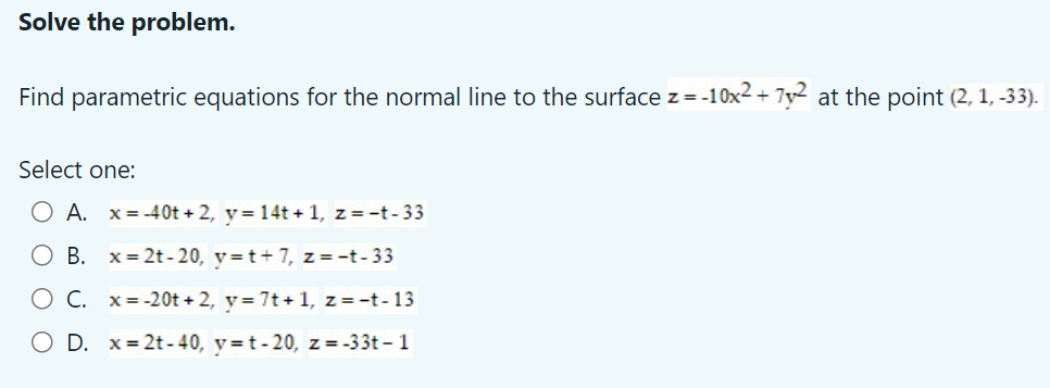 Solved Solve the problem. Find parametric equations for the | Chegg.com