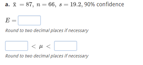 Solved Calculate the margin of error and construct the | Chegg.com